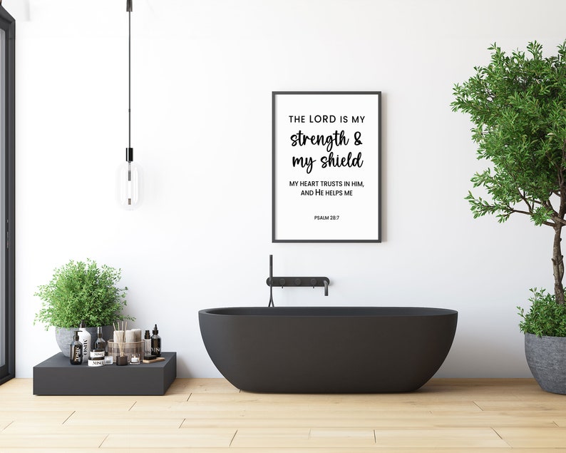 Psalm 28:7, the Lord is My Strength and My Shield Printable Wall Art ...