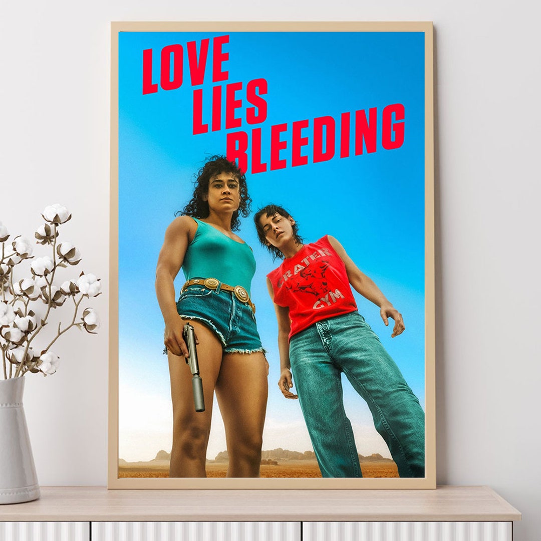 Love Lies Bleeding (2024)--movie Poster, Art Prints, Home Decor,wall ...