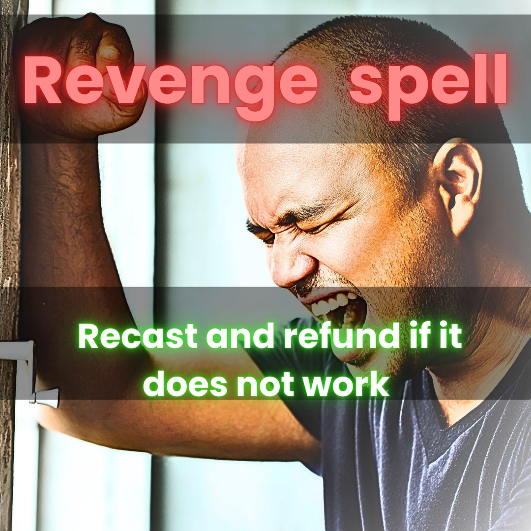 Revenge Spellenemy Uglybanishmenthater Bad Luck Spell Vengence Spell ...