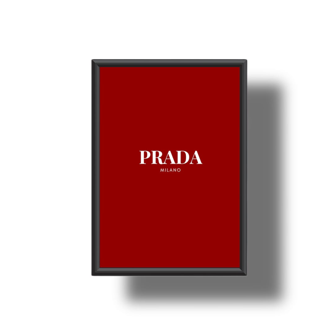 Prada Print, Prada Poster, Prada Wall Art, Prada Milano, Prada Marfa ...