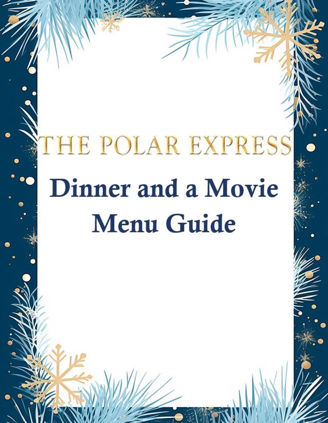 The Polar Express Dinner and a Movie Menu Guide - Etsy UK