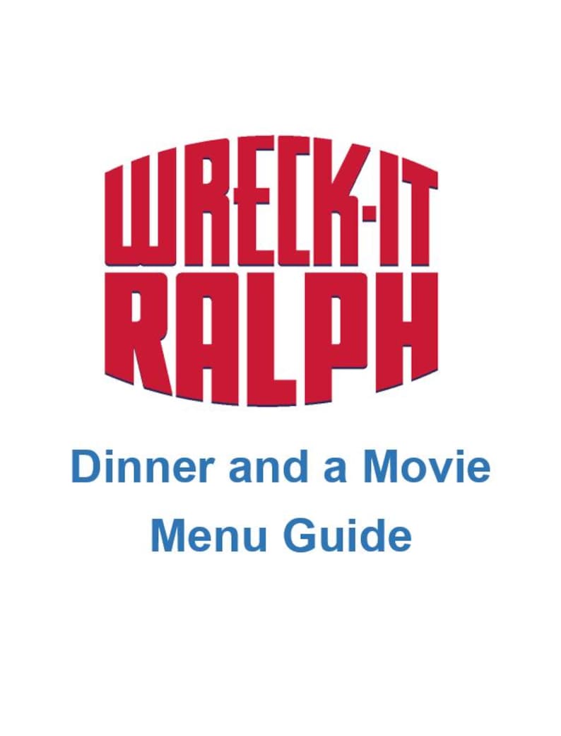 Wreck-it Ralph Dinner and a Movie Menu Guide - Etsy