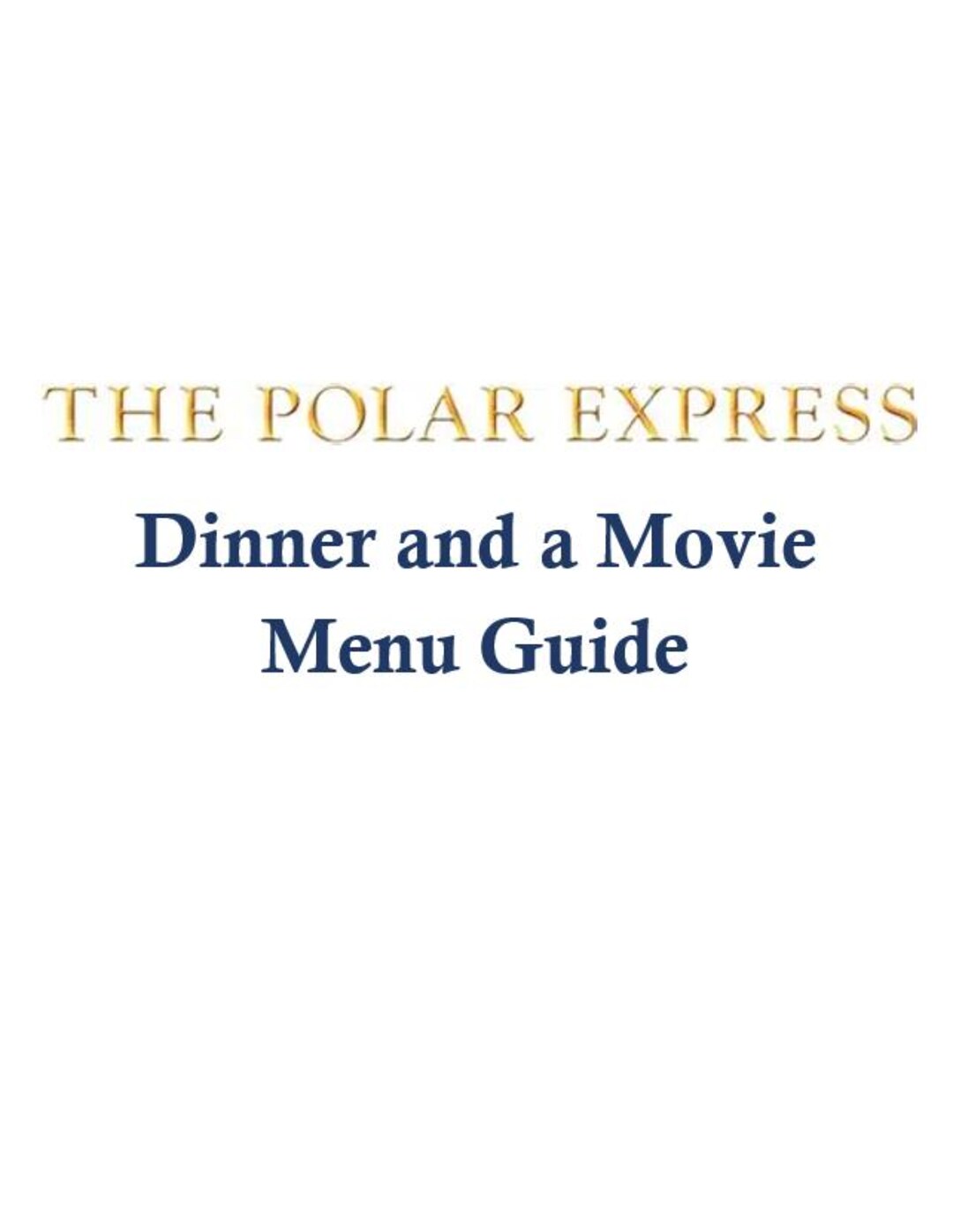 The Polar Express Dinner and a Movie Menu Guide - Etsy