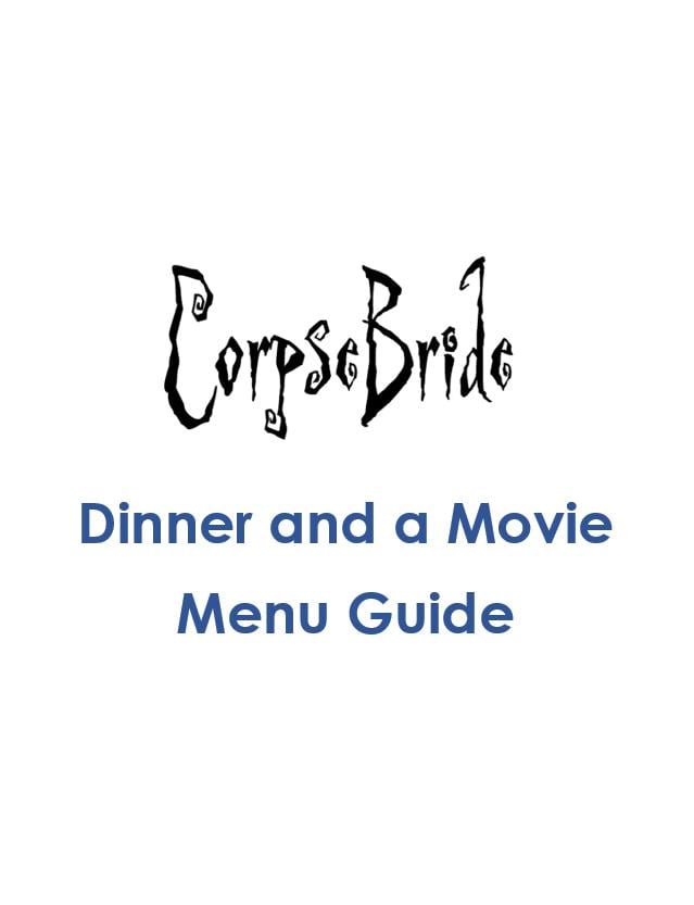Corpse Bride Dinner and a Movie Menu Guide - Etsy