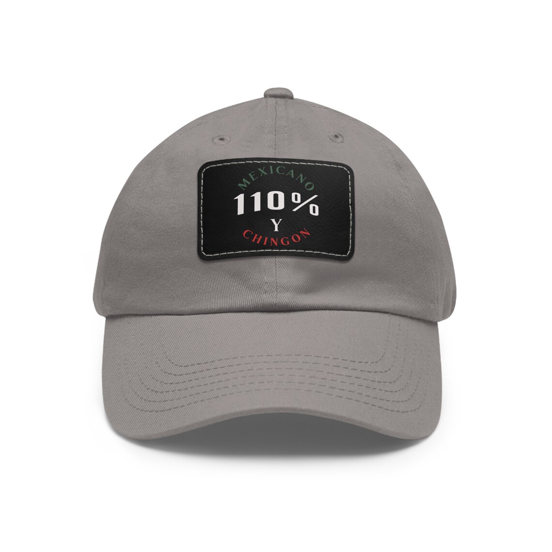 Mexicano 110 Y Chingon Hat Stylish, High Quality Cap for Proud Mexicans ...
