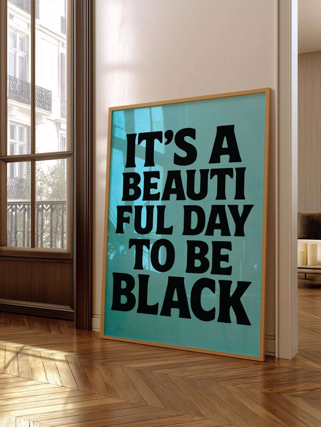It's a Beautiful Day to Be Black-blue, Black Girl Room Wall Art, Black ...