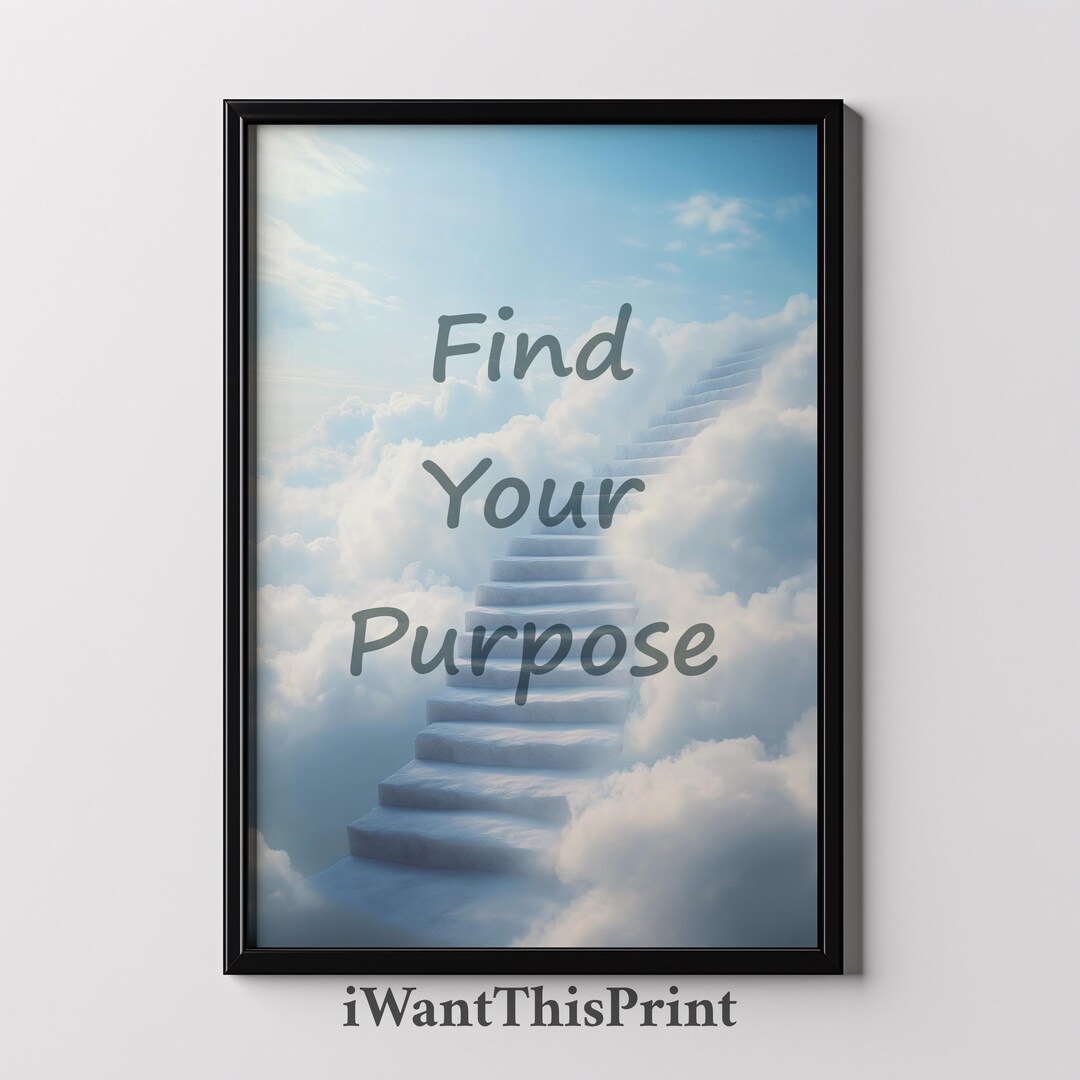 Find Your Purpose Quote Wall Art Motivational Print Aesthetic Wall ...