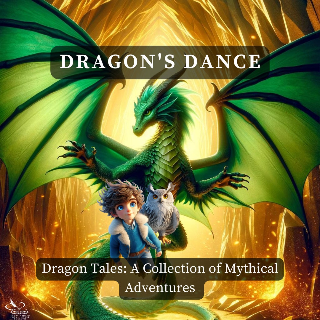 Dragon's Dance an Enchanting Fantasy Tale, Children's Books, Bedtime ...