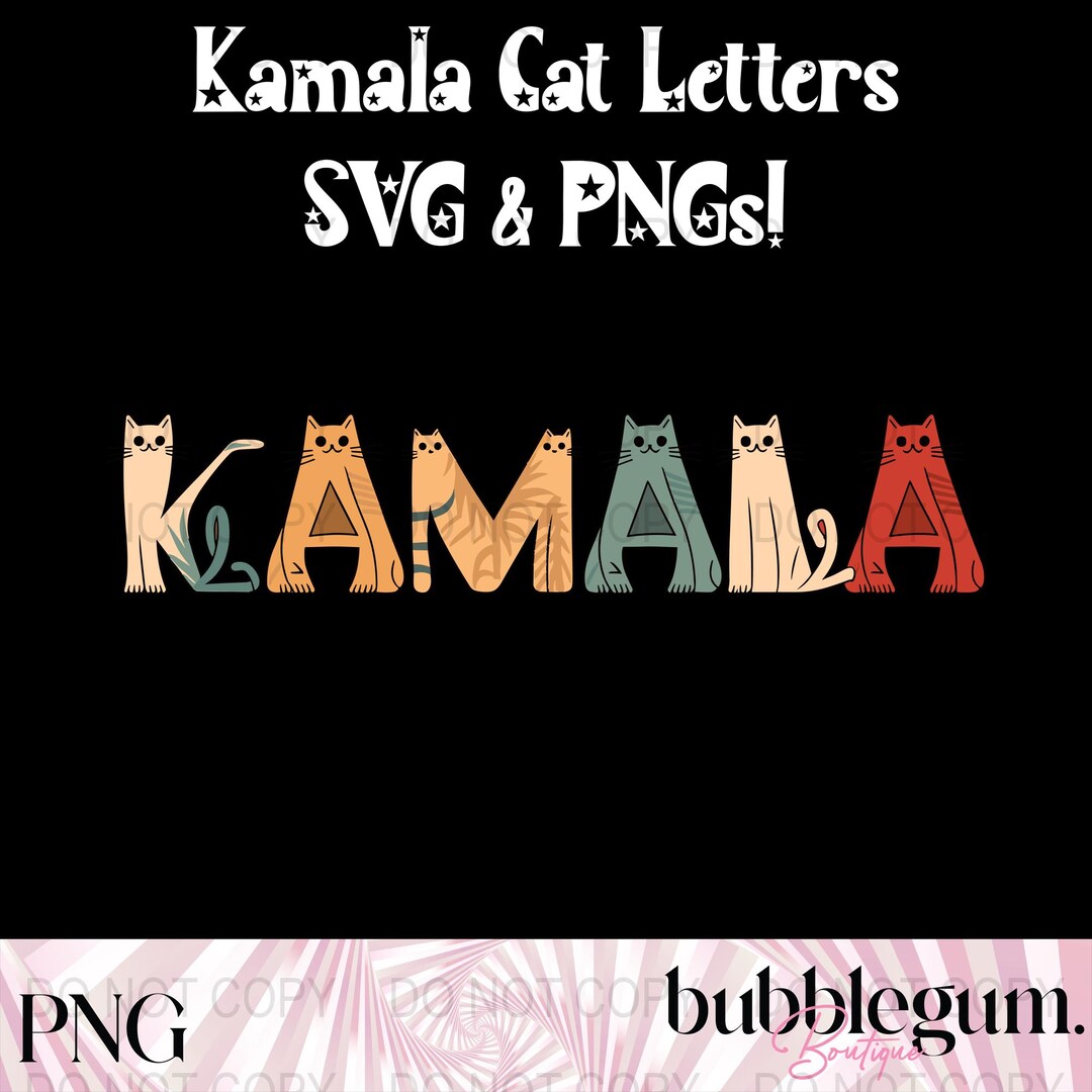 Kamala Harris Cat Name PNG and SVG, Cute Cat Letters, Childless Cat ...