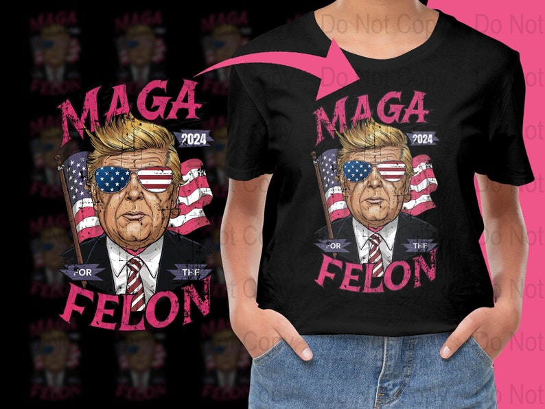 MAGA 2024 for the Felon Digital Art, High Resolution PNG Download, Pro ...