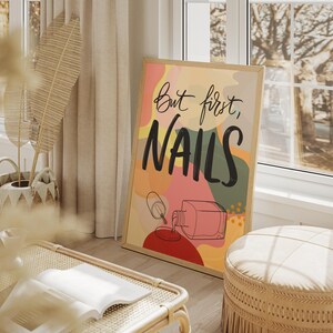 Custom but First Nails Poster, Colorful Nail Art Print, Modern Salon ...