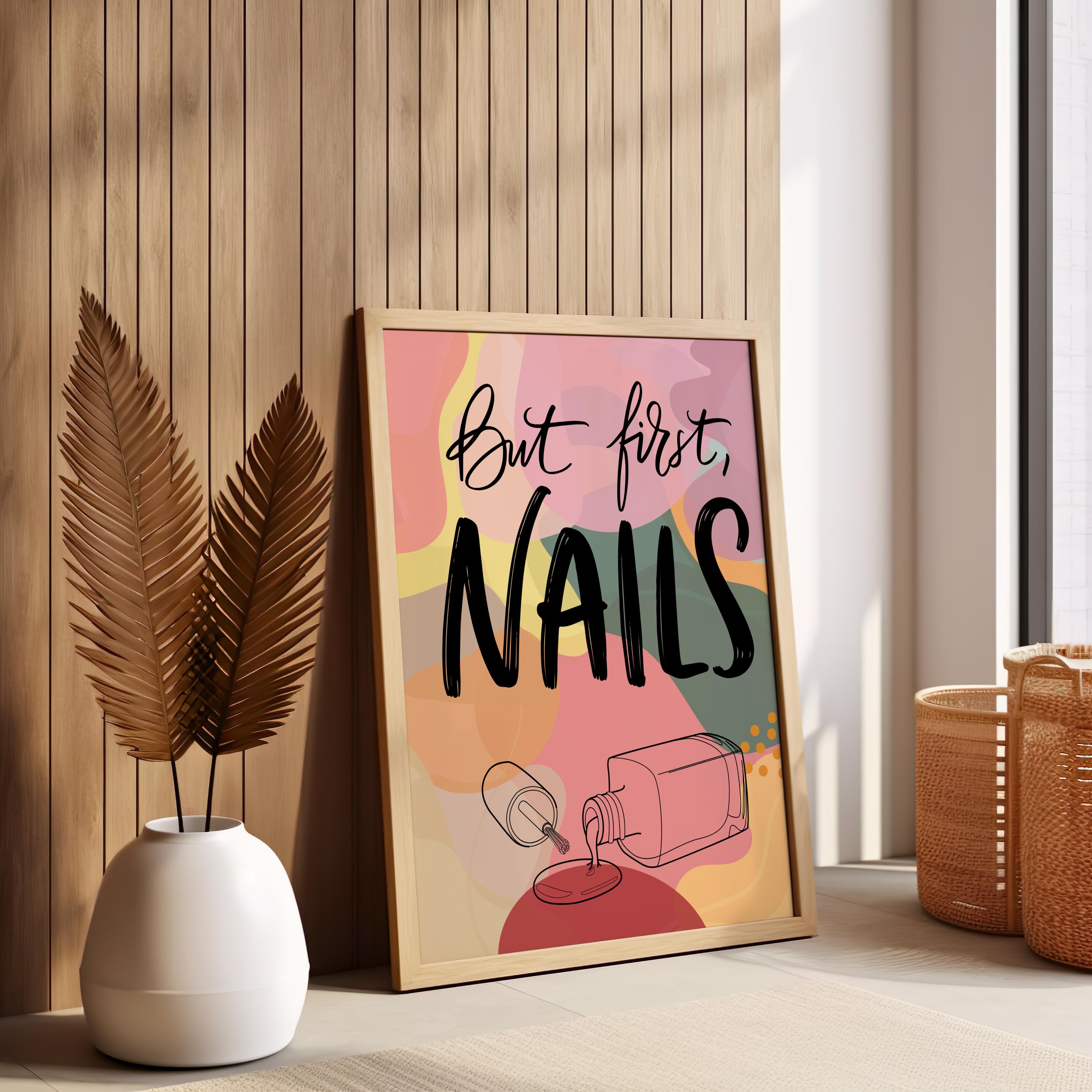 Custom but First Nails Poster, Colorful Nail Art Print, Modern Salon ...