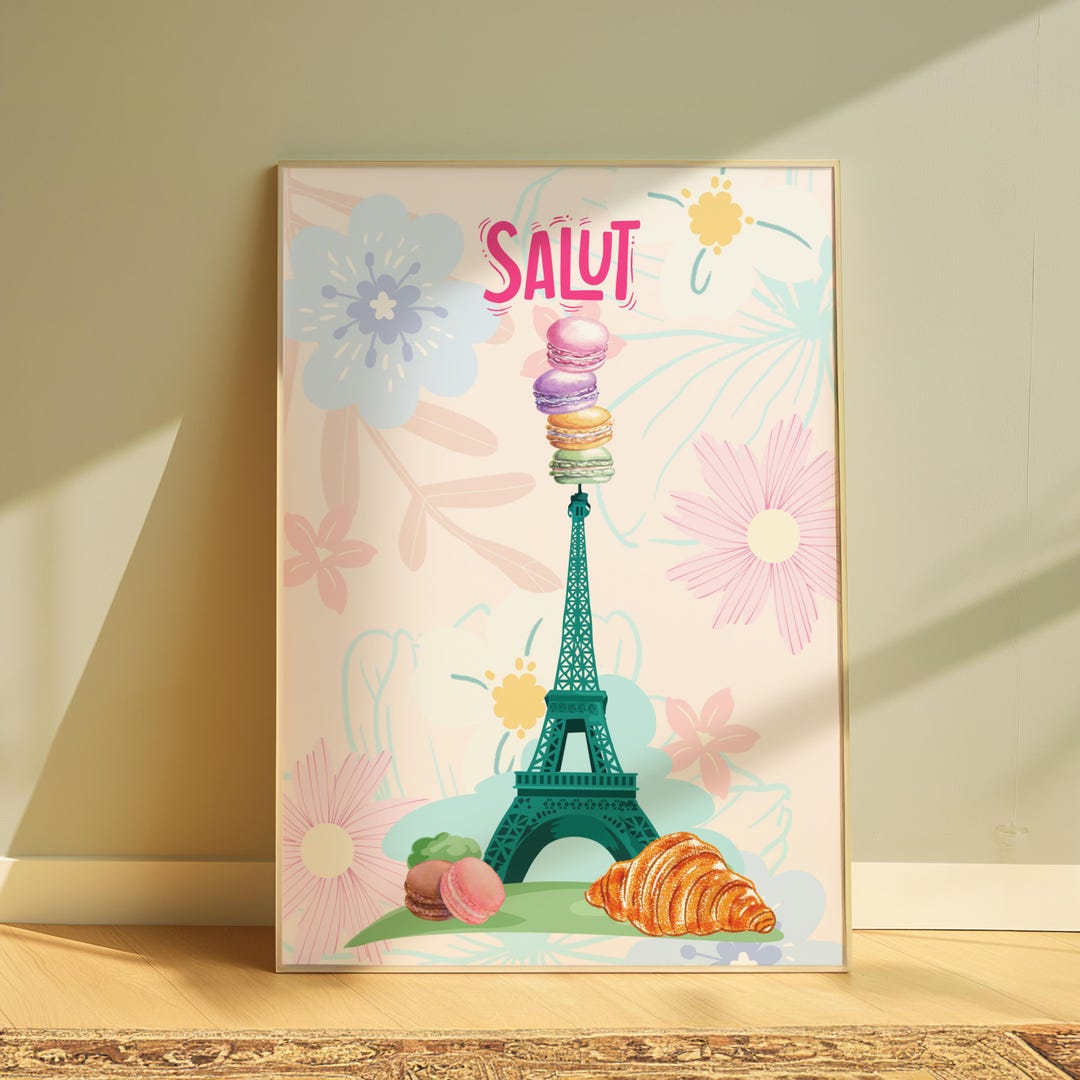 Salut Paris Poster | Eiffel Tower With Macarons & Croissant | French ...
