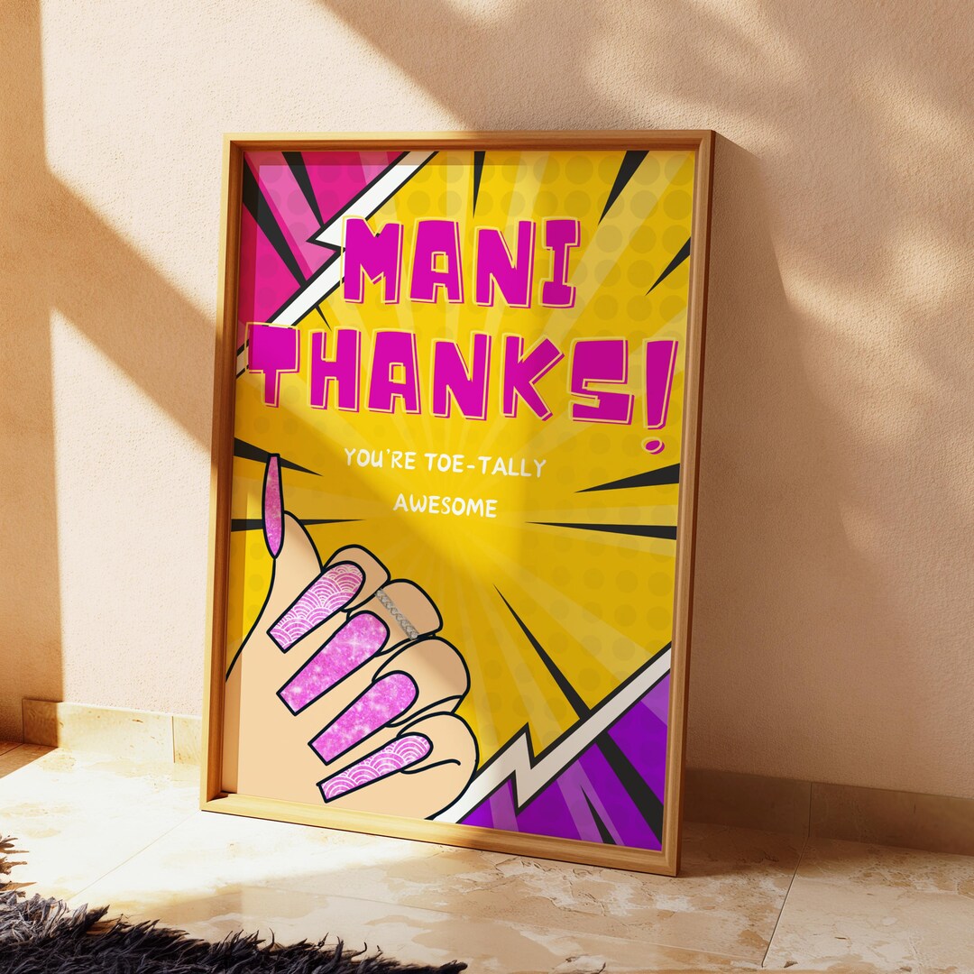 Comic Mani Thanks Poster, Nail Salon Sign, Nail Studio Wall Art ...