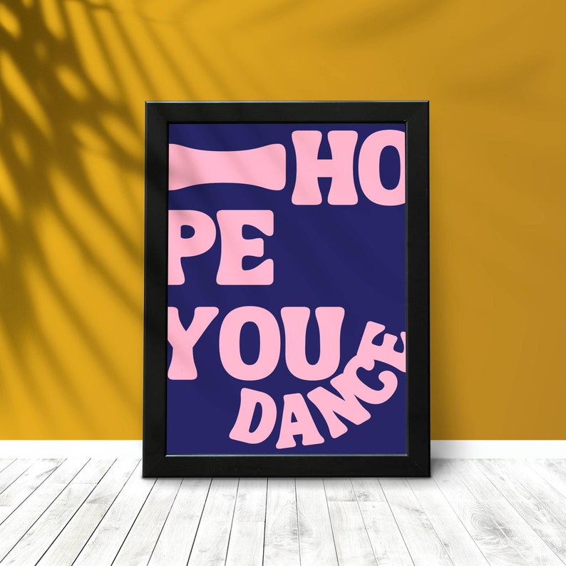 I Hope You Dance Poster - Bold Pink Retro Art Deco Print for Yoga ...