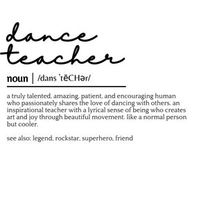 Dance Teacher Gift | Printable Wall Art | Digital Download | PNG, JPEG ...