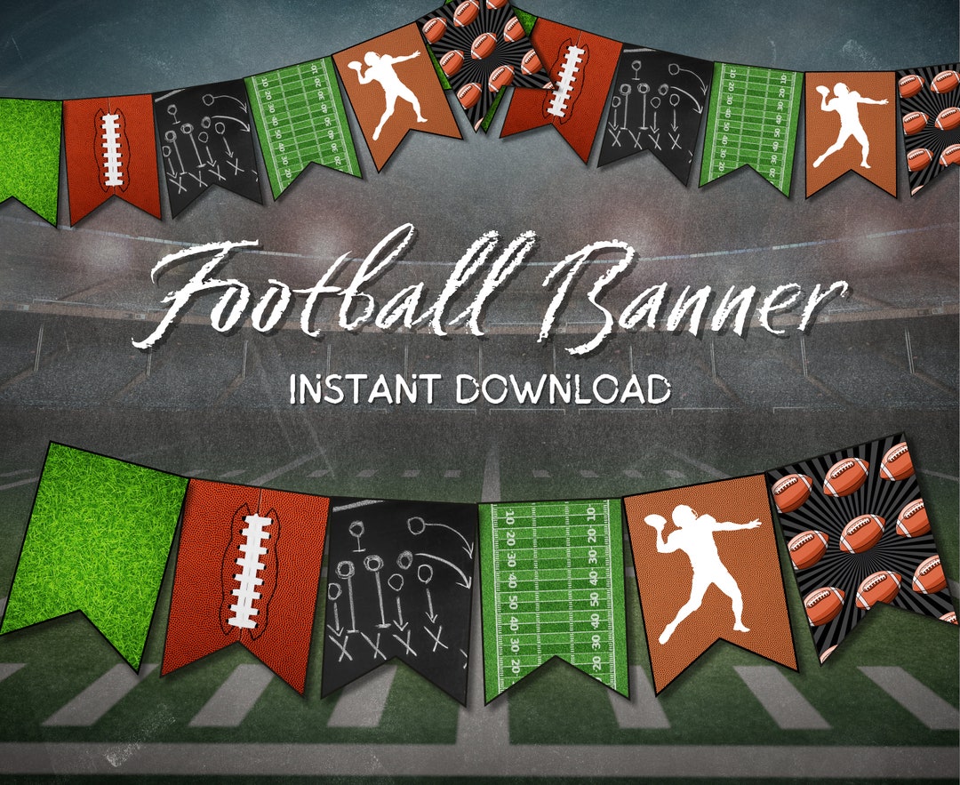 Instant Download Printable American Football Banner, Rugby Banner ...
