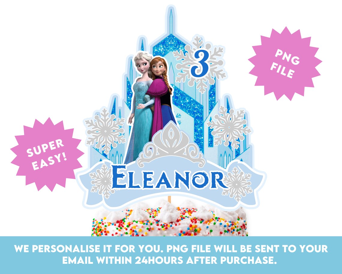 Printable Elsa Anna Cake Topper, Personalised Birthday Cake Topper ...