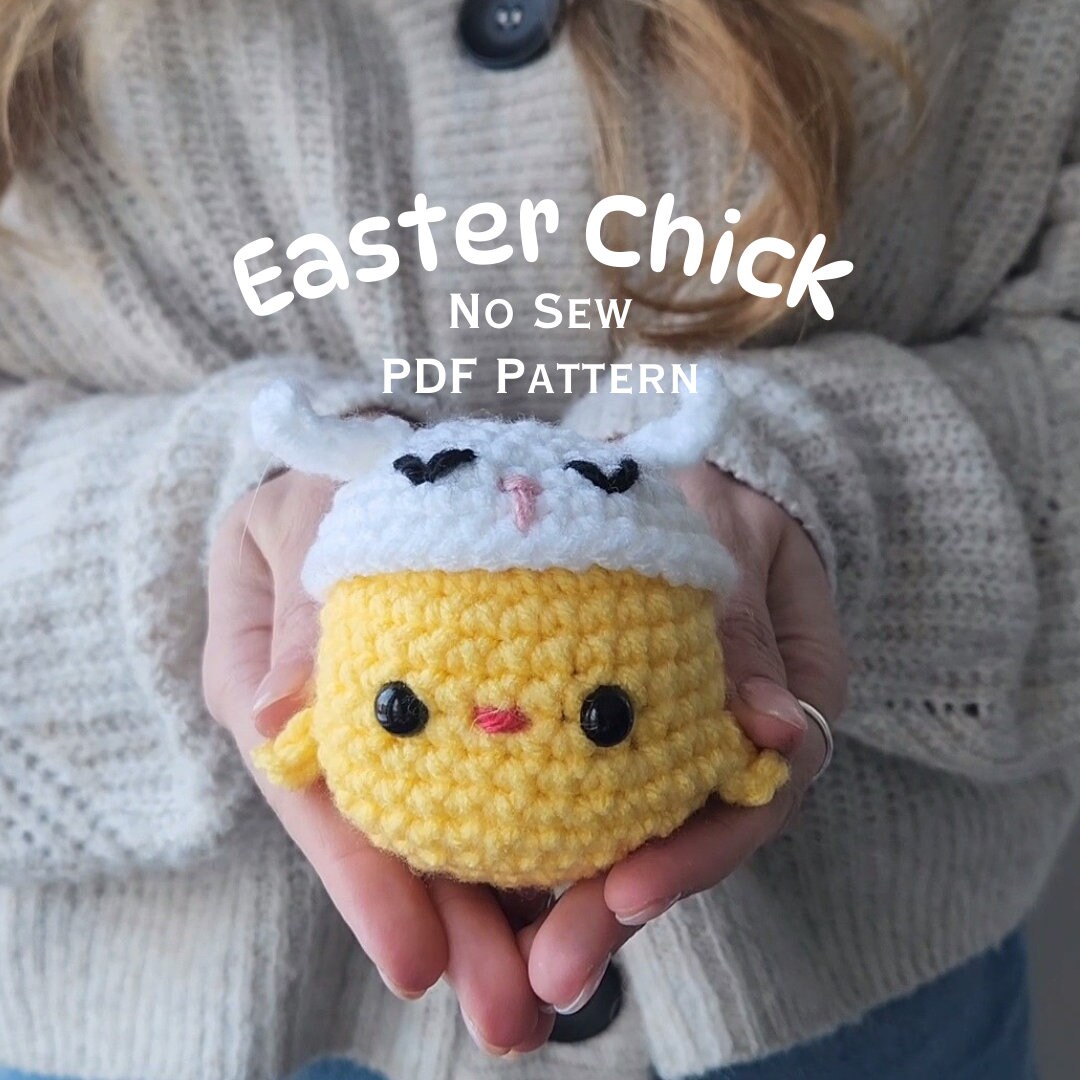 Easter Chick Crochet Pattern: No Sew Amigurumi With Bunny Hat (PDF ...