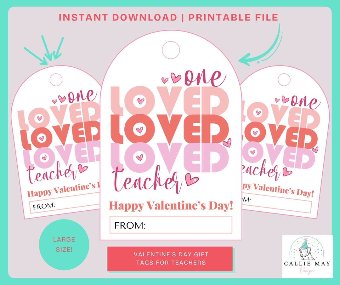 Printable Teacher Valentine's Day Gift Tag - Etsy