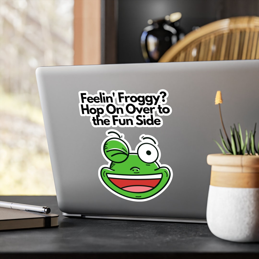 Funny Froggy Retro Decal, Cottagecore Frog Decal, Positive Vibe ...