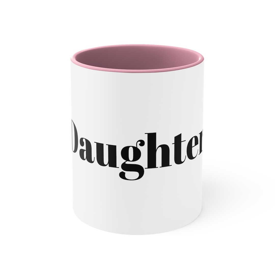 Best Daughter Coffee Mugs Top Seller Perfect Gift Idea - Etsy