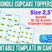 Editable Cupcake Topper Templates, DIY Cupcake Toppers, Party Favors ...
