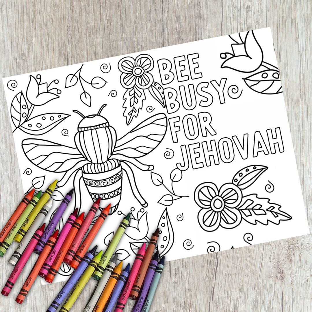 JW Coloring Sheet Printables Kids Bee Busy for Jehovah Print at Home - Etsy