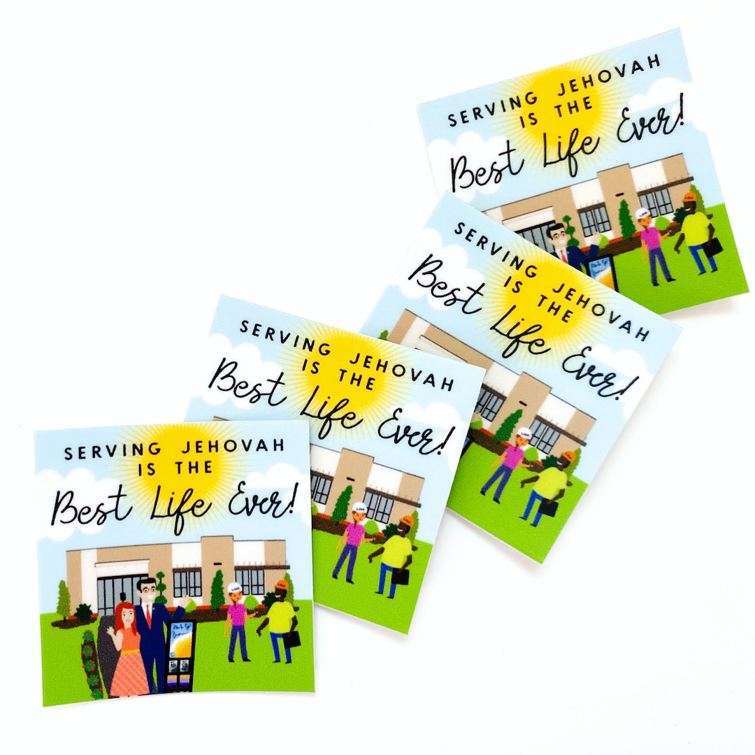 JW Sticker - Serving Jehovah is the Best Life Ever - Field Ministry LDC ...