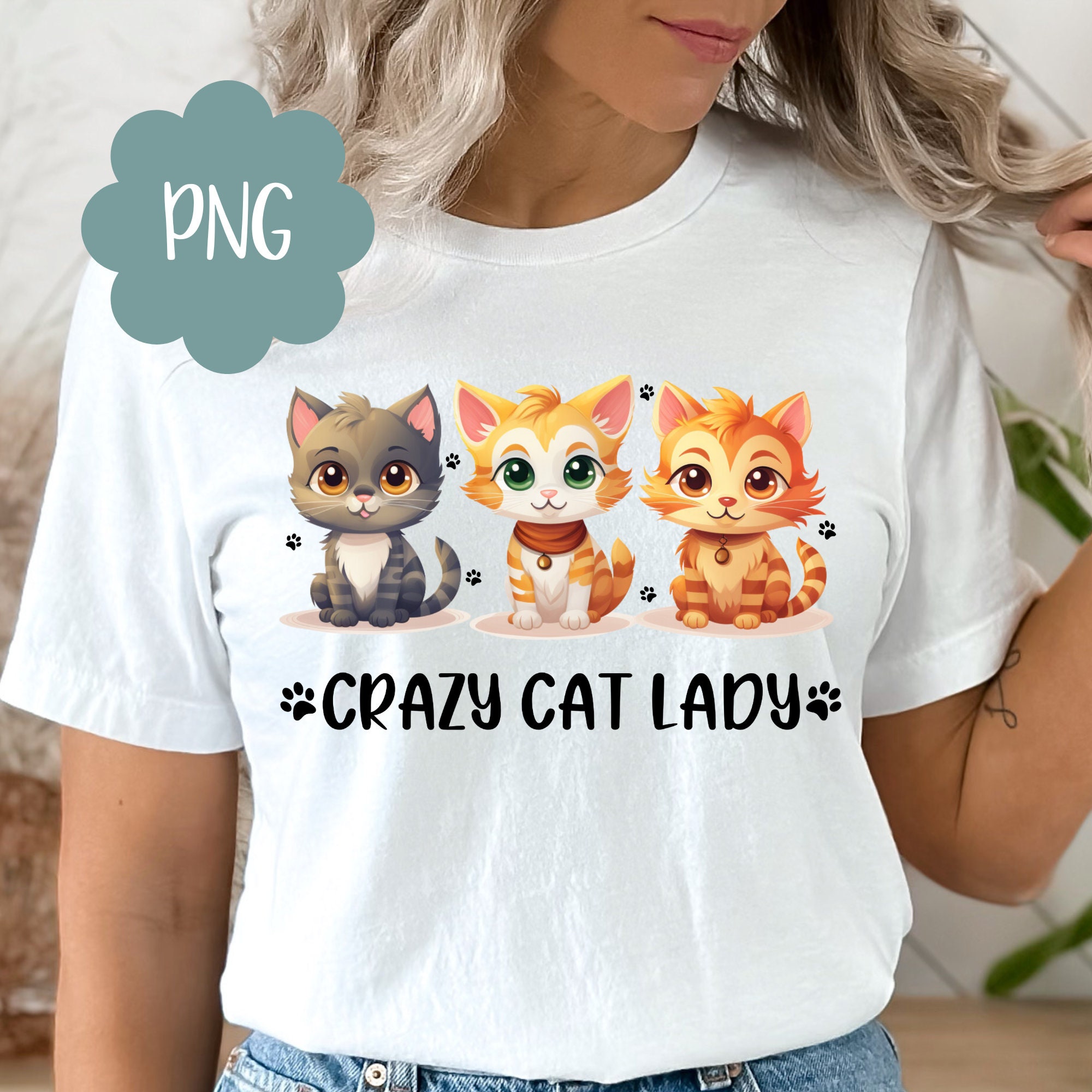 Crazy Cat Lady PNG Sublimation Design, Digital Download Only Cute ...