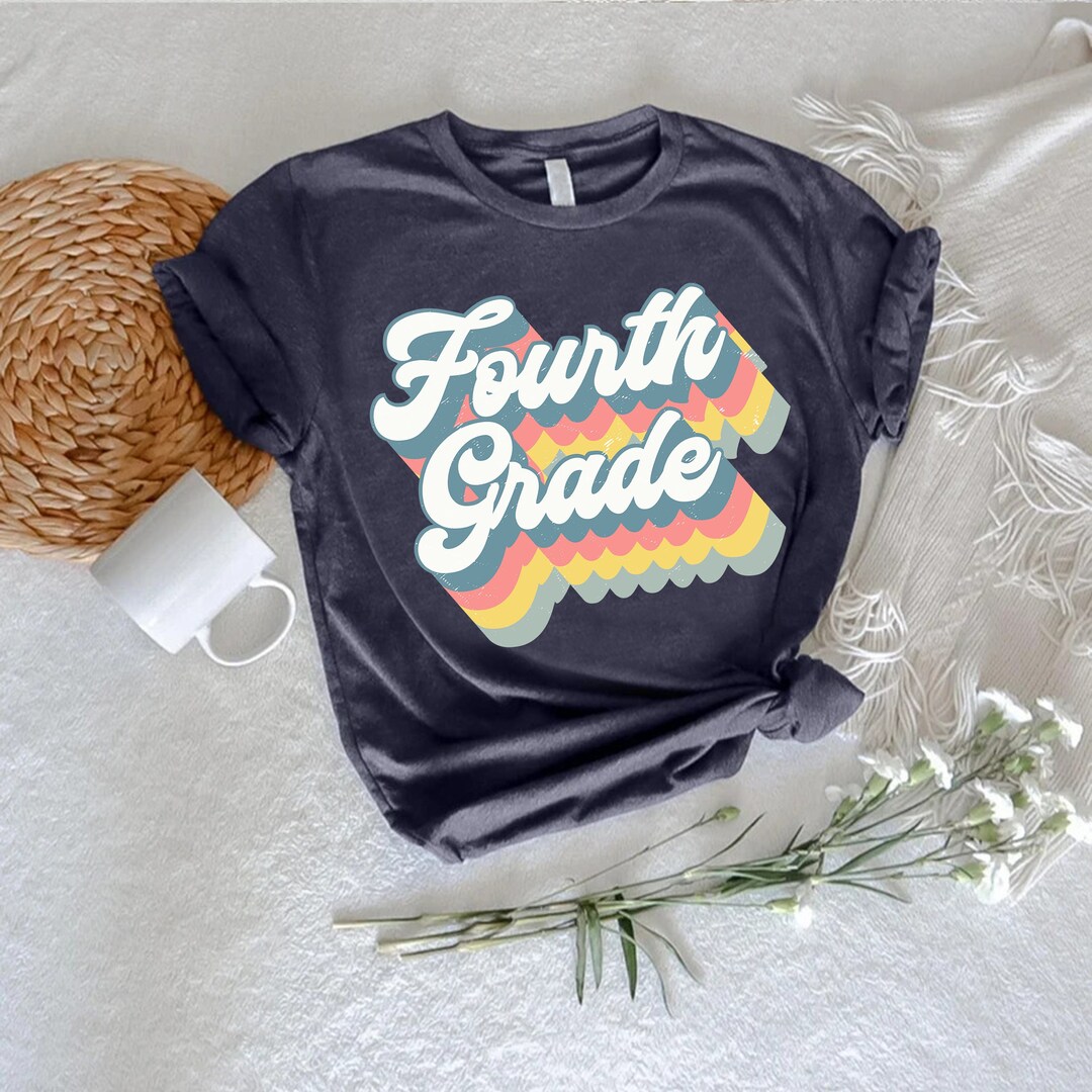Retro Fourth Grade Tshirt, 4th Grade Teacher Shirt, Fourth Grade ...