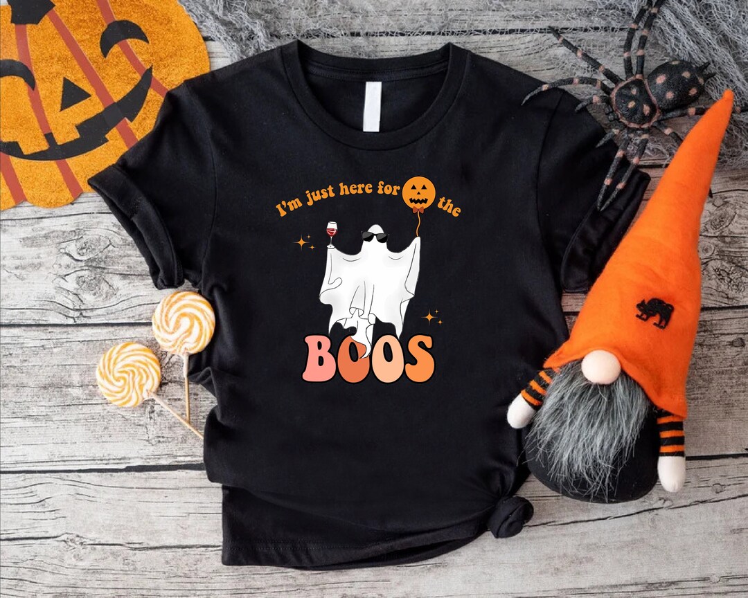 Halloween Boo Tshirt, I'm Just Here for the Boos Shirt, Halloween Party ...