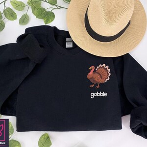 Gobble Embroidery Sweatshirt, Turkey Embroidered Sweater, Thanksgiving ...