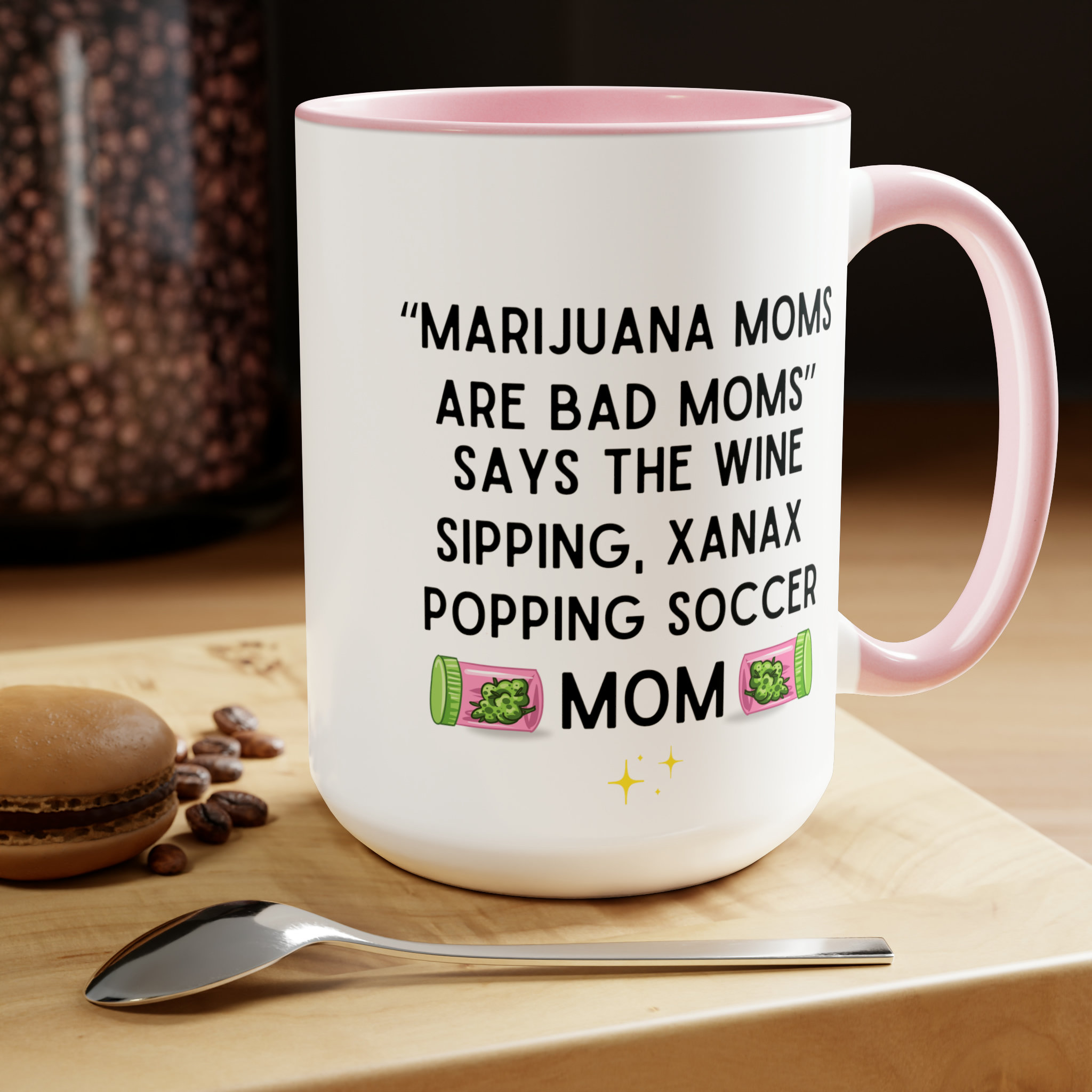 Large Ceramic Cannabis Coffee Mug for Moms Stoner Mom Gift Mug Sassy ...