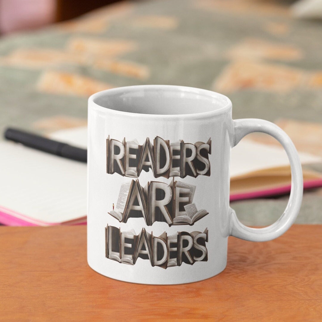 Readers Are Leaders Mug, Book Lover Coffee Mug, Reading Mug Gift, Gift ...