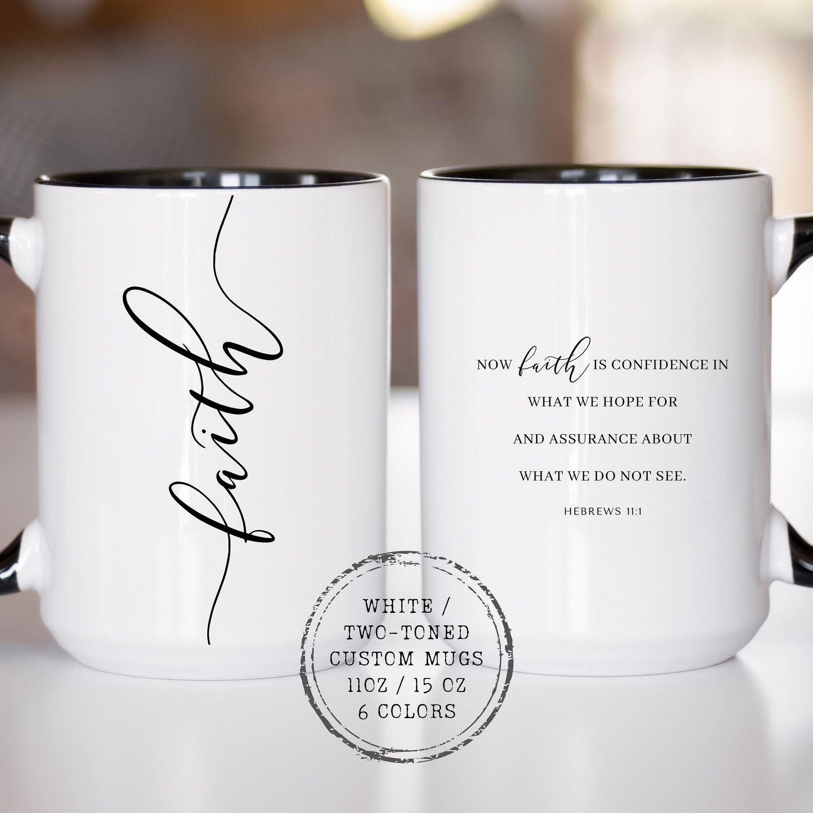 Faith Mug With Bible Verse Hebrews 11:1 Coffee Mug With Scripture Verse ...