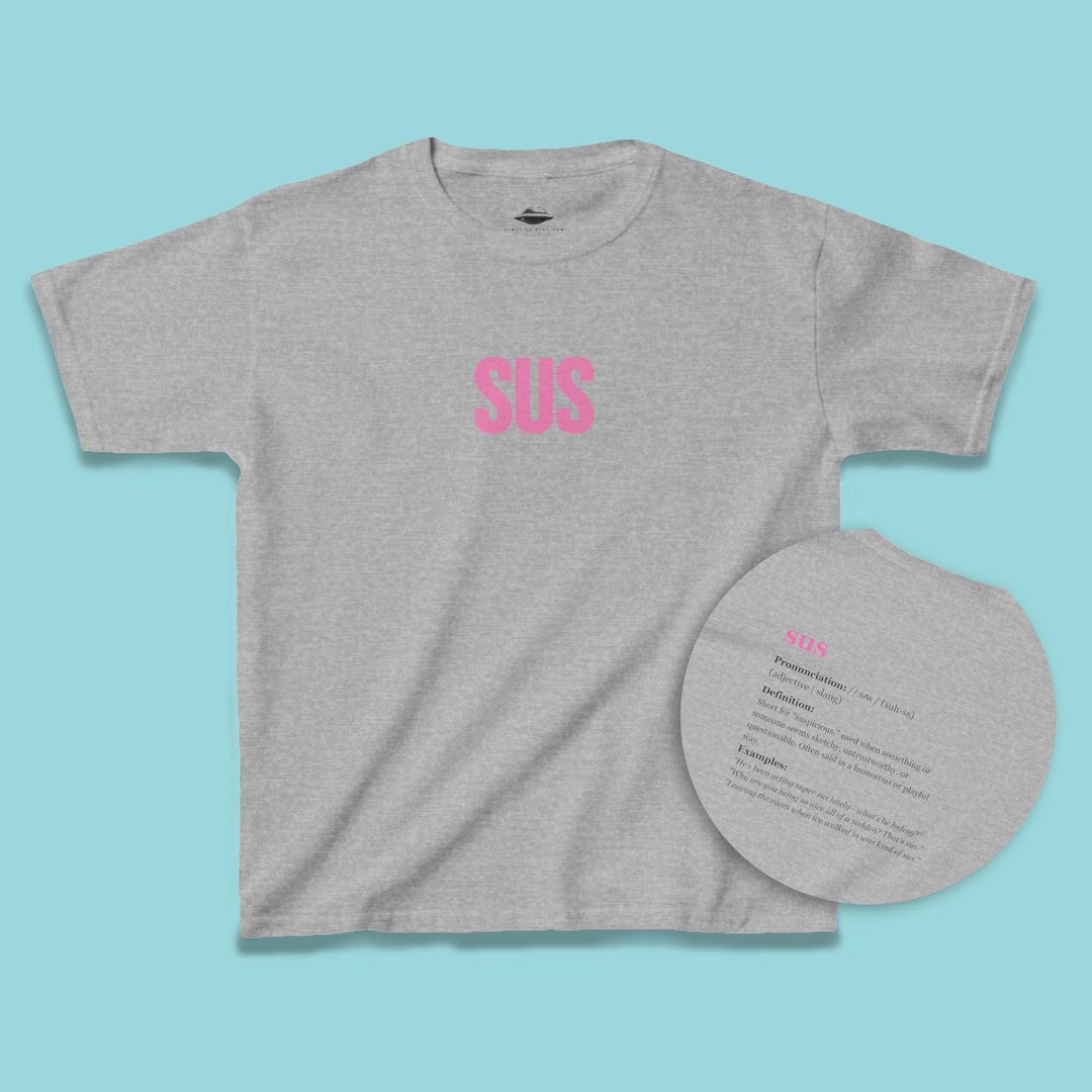 Sus Kids T-shirt | Gen Z Word Dictionary Style | Fun Educational Tee ...