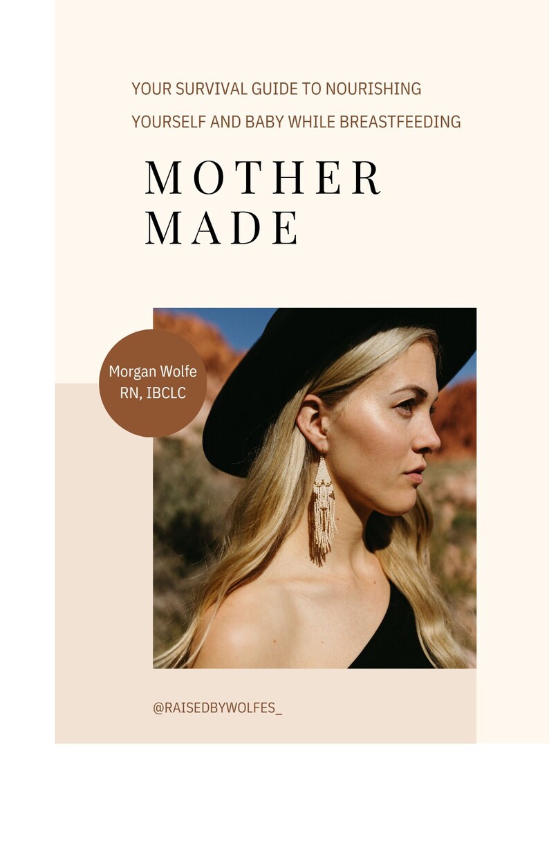 Mother Made: A Holistic Guide to Nourishing Mother and Baby During ...