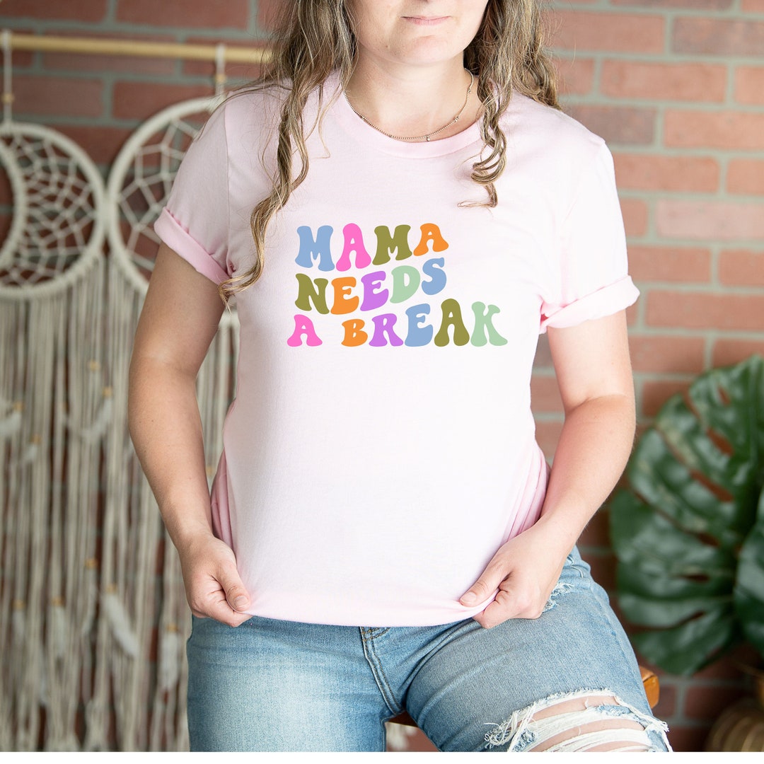 Mama Needs A Break Boy Mama Coffee Mama Mother's Day Gift Chaos ...