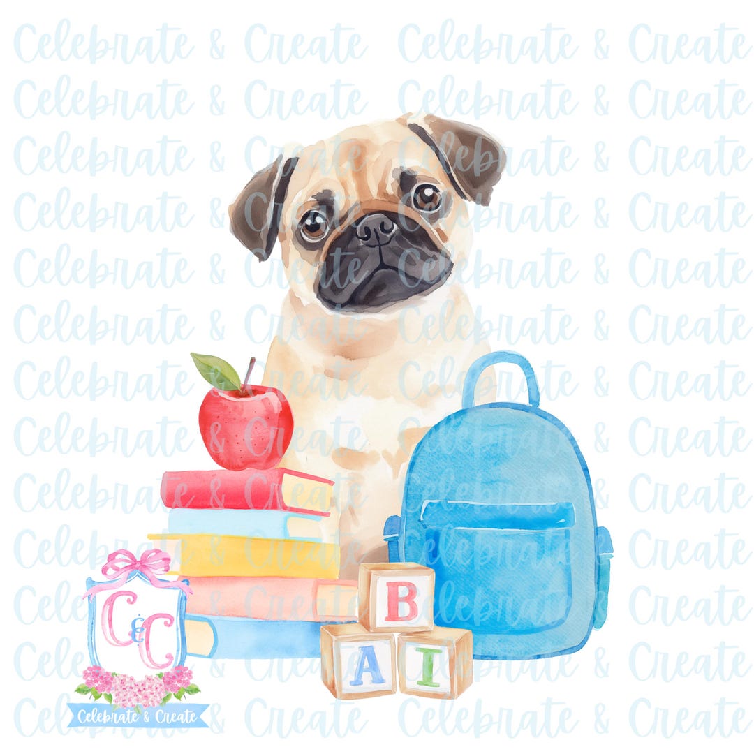 Pug Watercolor Dog Puppy Back to School August Fall PNG Clipart ...
