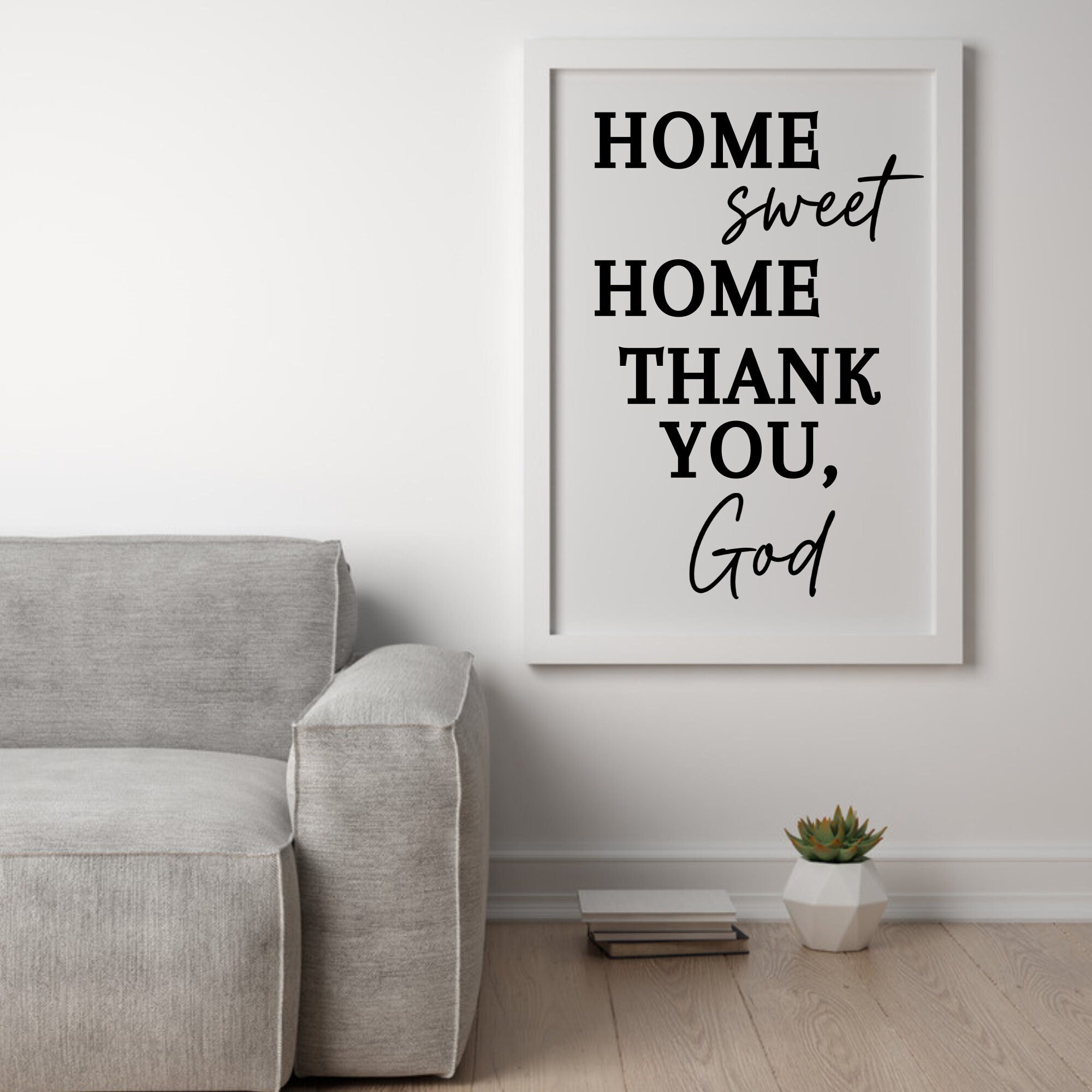 Home Sweet Home Thank You God Sign, 3D Wall Art, Customizable Assembly ...