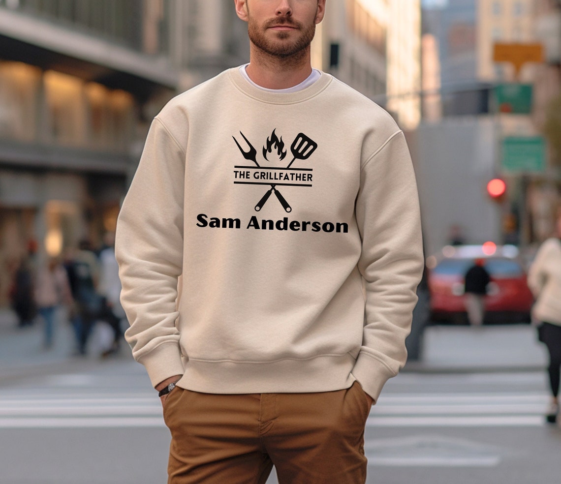 BBQ Gift Custom Name the Grill Father Sweatshirt for Fathers Gift for ...