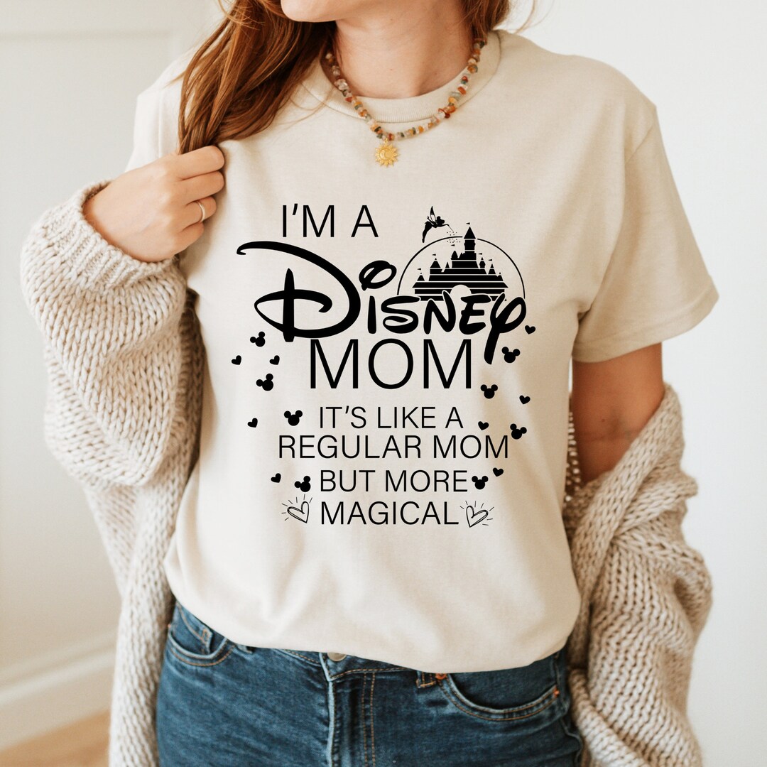 I'm A Disney Mom Shirt, Disney Family Shirt, Disney Mom Crewneck ...