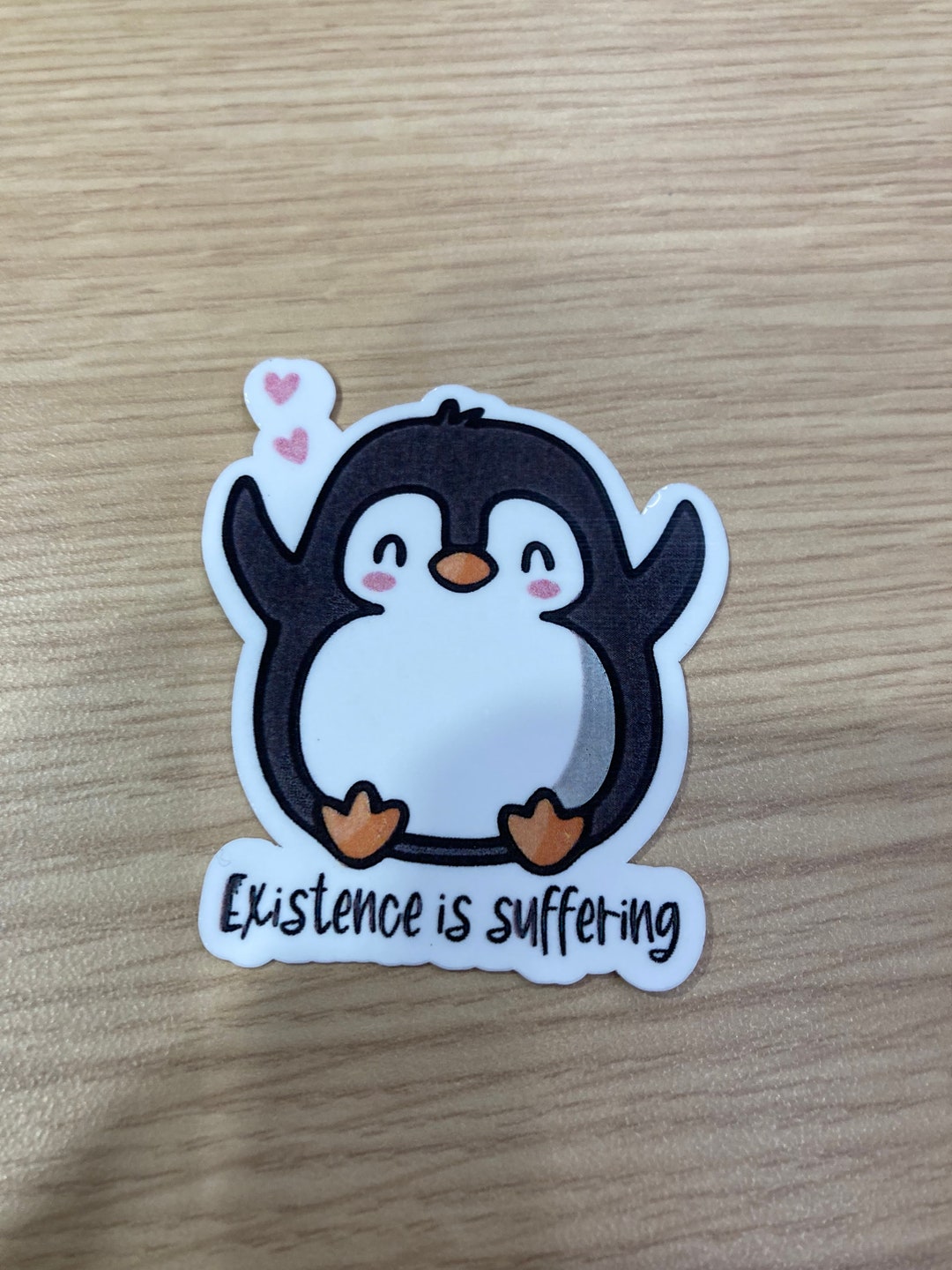 Existence is Suffering Sticker - Etsy
