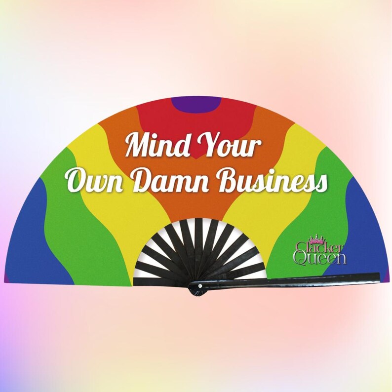 Mind Your Own Damn Business Fan - Etsy