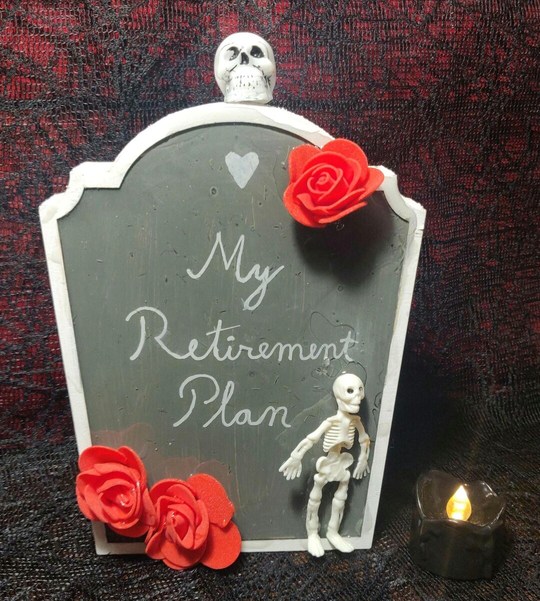 My Retirement Plan: Wooden Headstone Handmade Gothic Decor Creepy ...