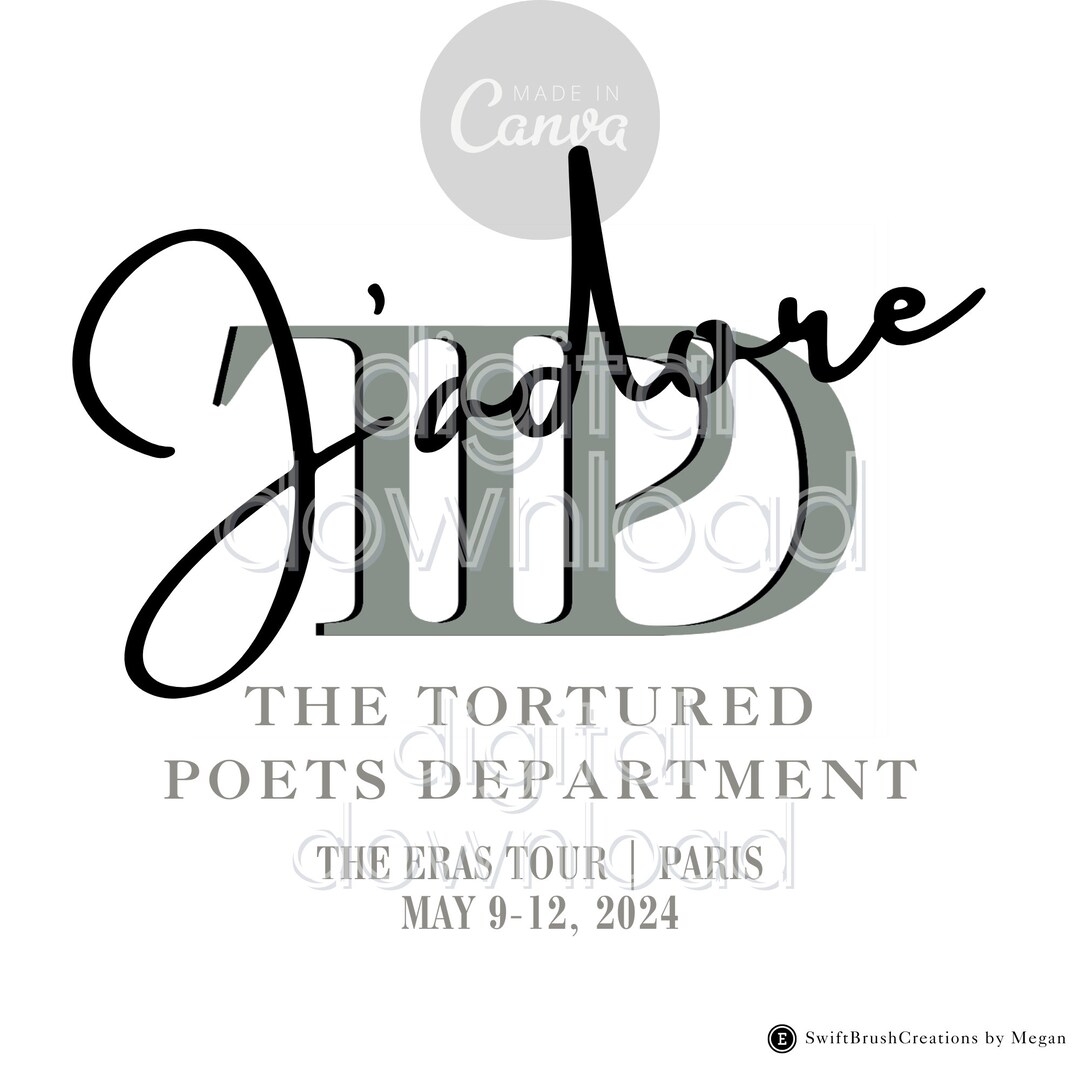 Taylor Swift Eras Tour Paris May 2024 J'adore TTPD the Tortured Poets ...