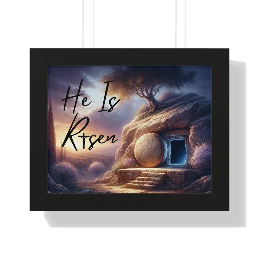 Framed Horizontal Poster, Religious Poster, He is Risen Poster, Easter ...