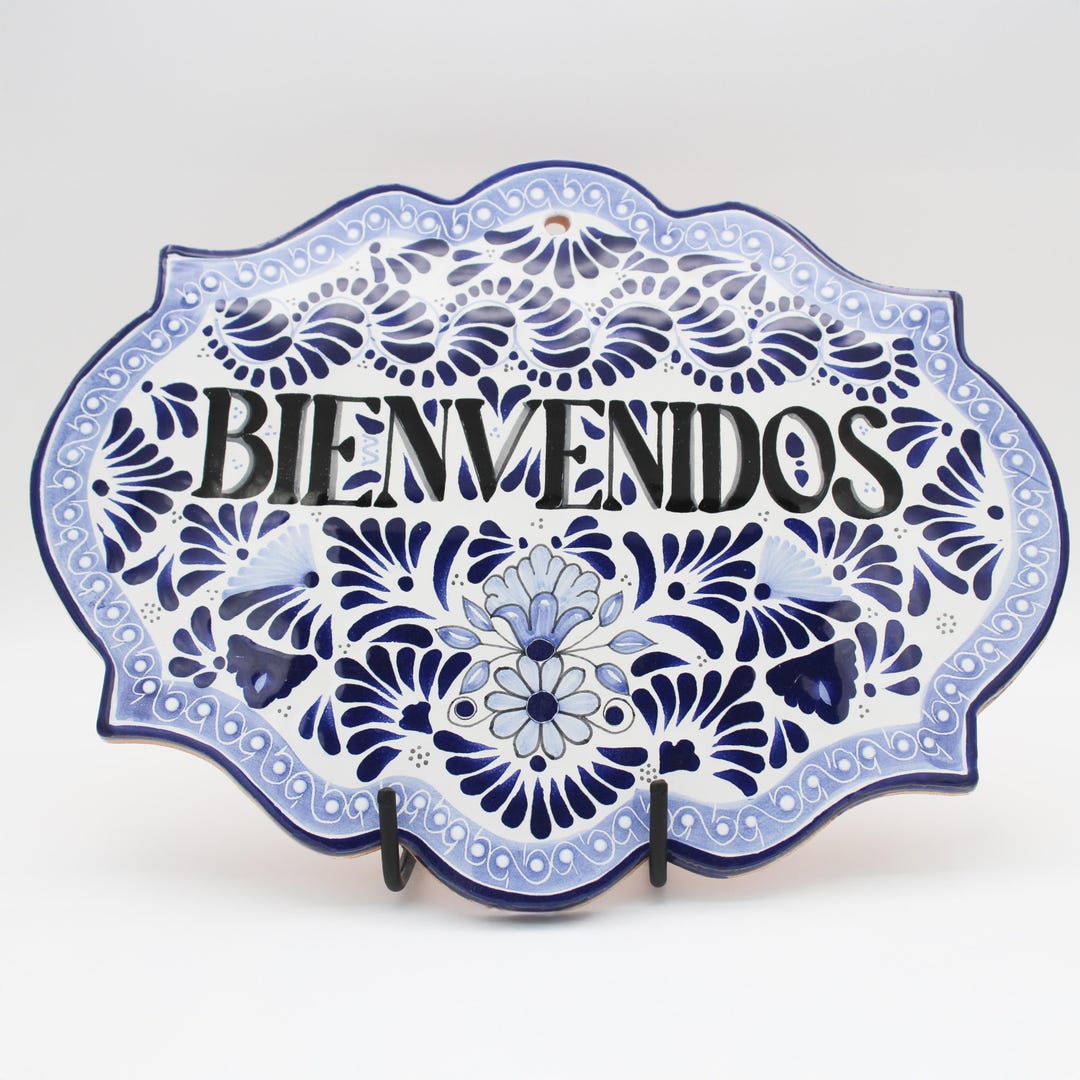 Traditional Cobalt Blue Talavera Welcome Bienvenido Phrase Home Signs ...