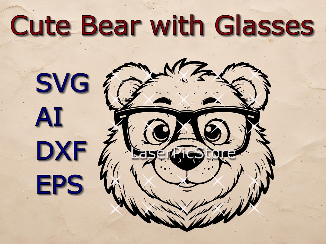 Cute Bear With Glasses Vector File - SVG AI DXF - Cute Cartoon Animal ...